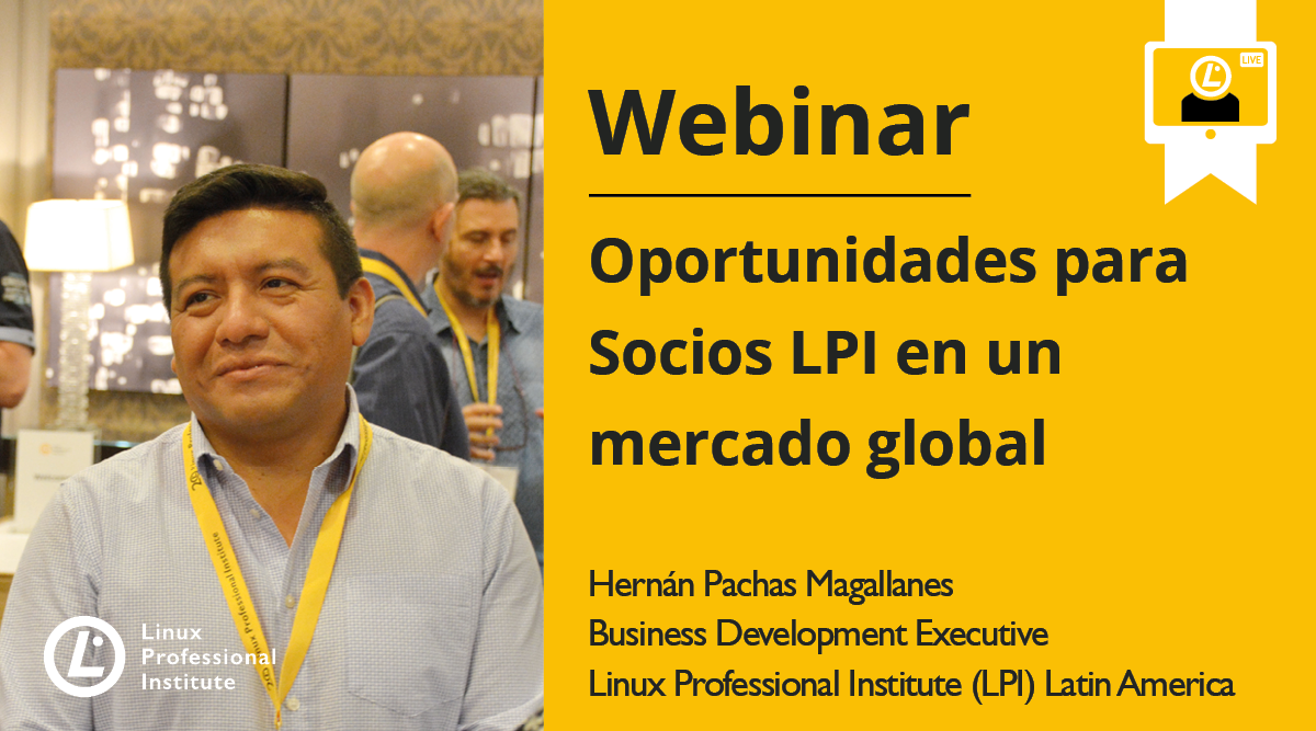Webinars - Opportunities for LPI Partners in a Global Market | Linux Professional Institute