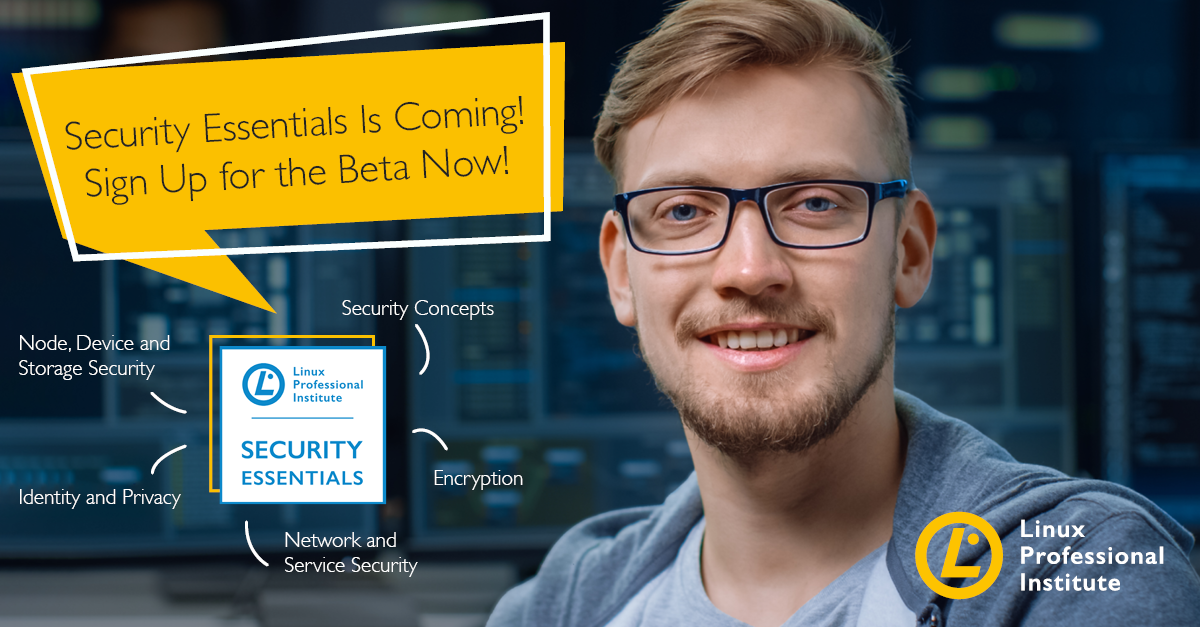 LPI Announces Security Essentials Beta Exams | Linux Professional Institute