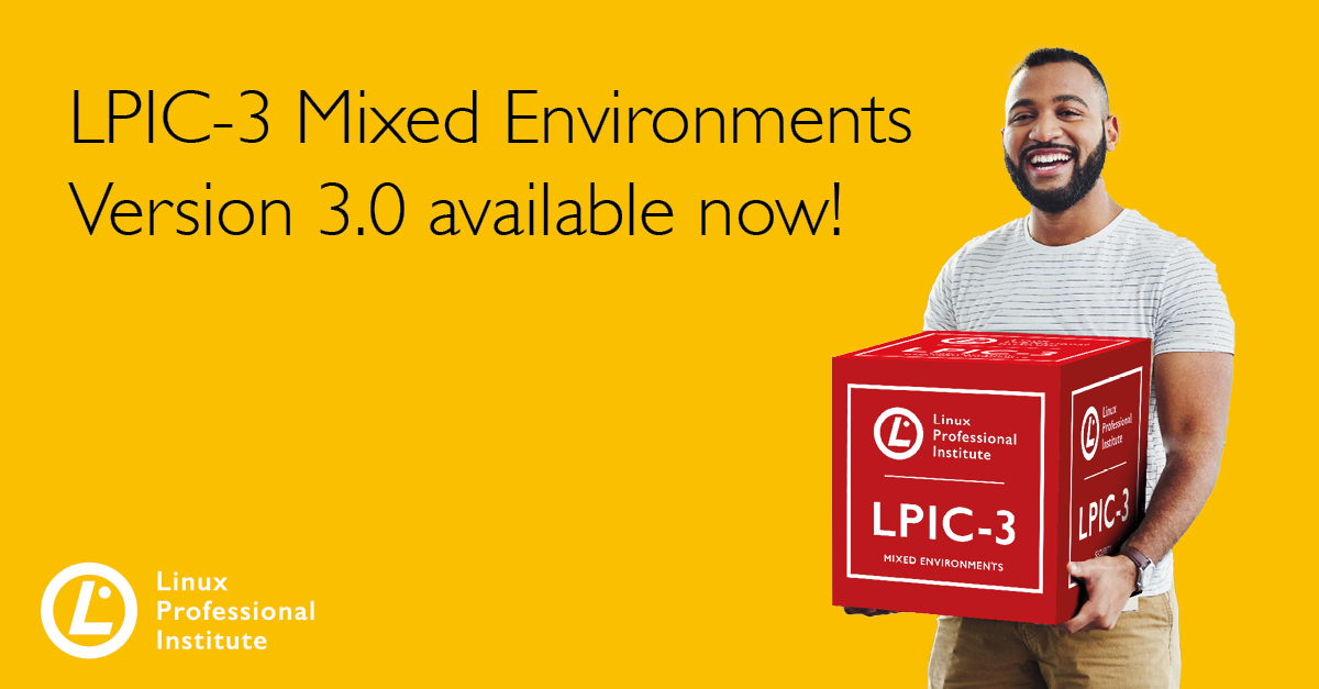 LPI Releases LPIC-3 Mixed Environments Version 3.0 | Linux Professional Institute