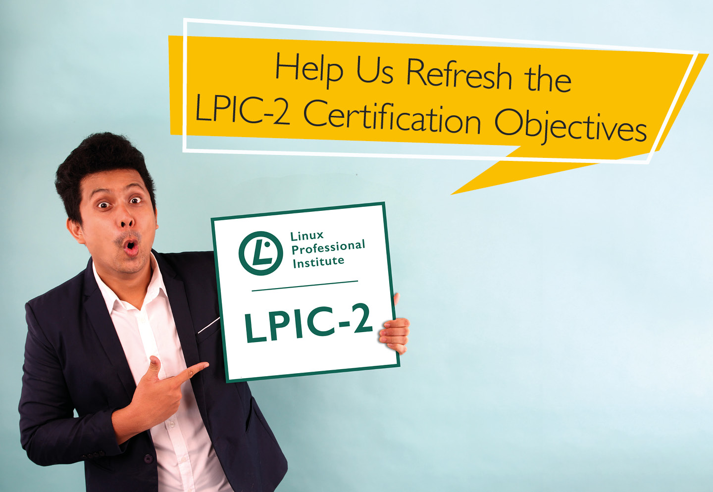 Help Us Refresh the LPIC-2 Certification Objectives - Linux Professional Institute (LPI)