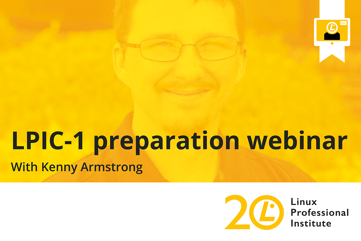 Join our Complimentary LPIC-1 Preparation Webinar - Linux Professional Institute (LPI)
