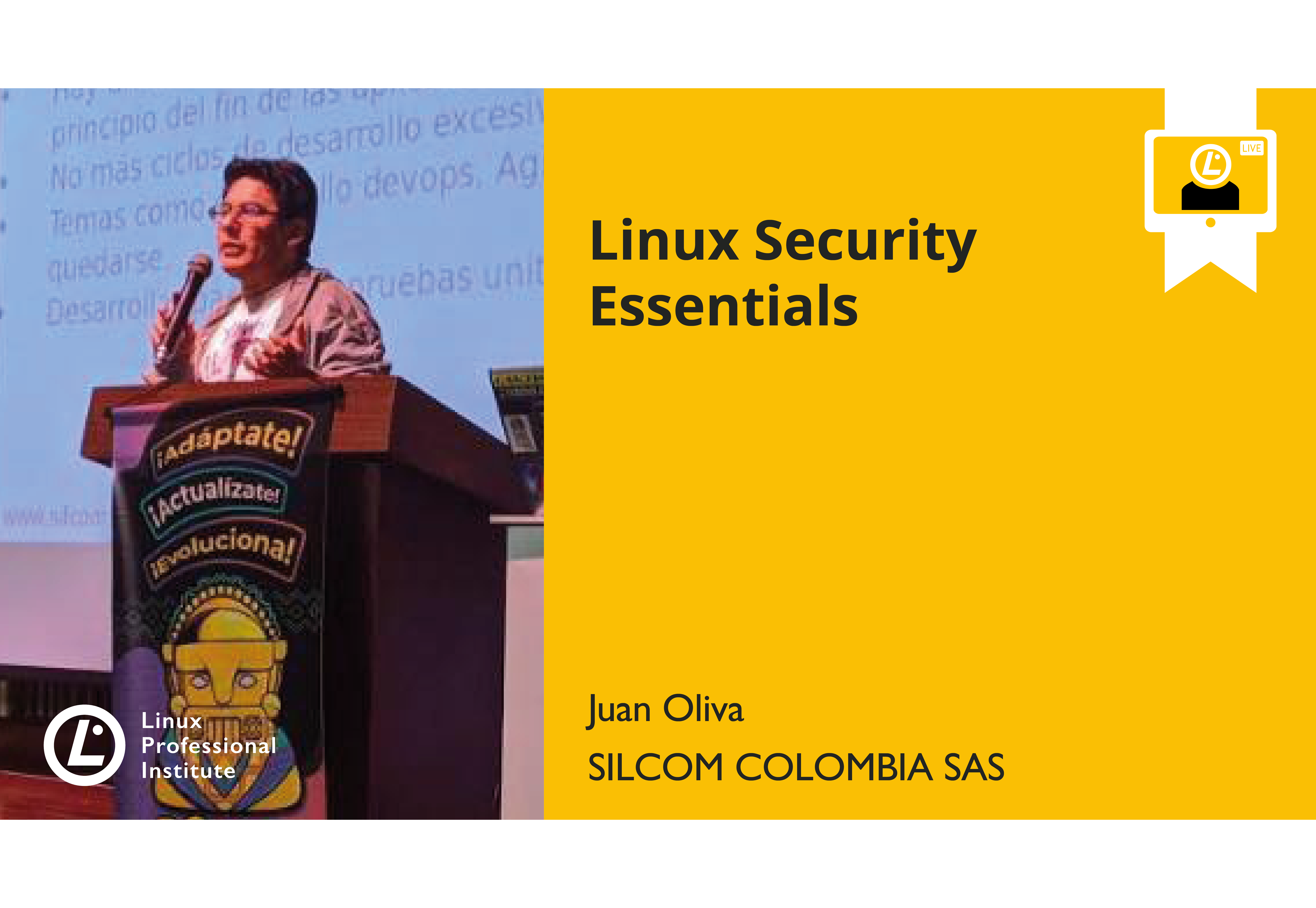 Webinar: Linux Security Essentials (Spanish) - Linux Professional ... Webinar: Linux Security Essentials (Spanish) - Linux Professional ...