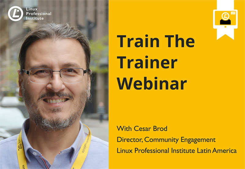 Train the Trainer Webinar: Linux Essentials - In Portuguese - Linux ...