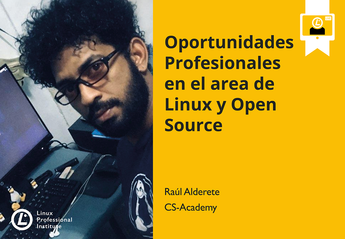 Webinar: Professional Opportunities in Linux and Open Source (Spanish) - Linux Professional ...