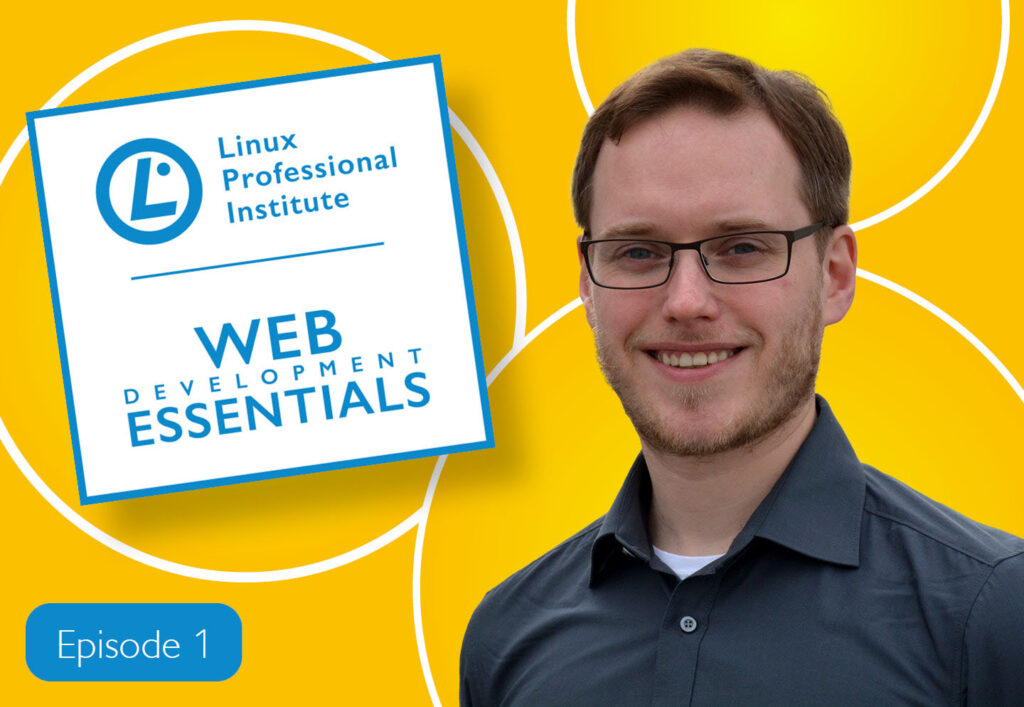 What’s Essential in Web Development - Linux Professional Institute (LPI)