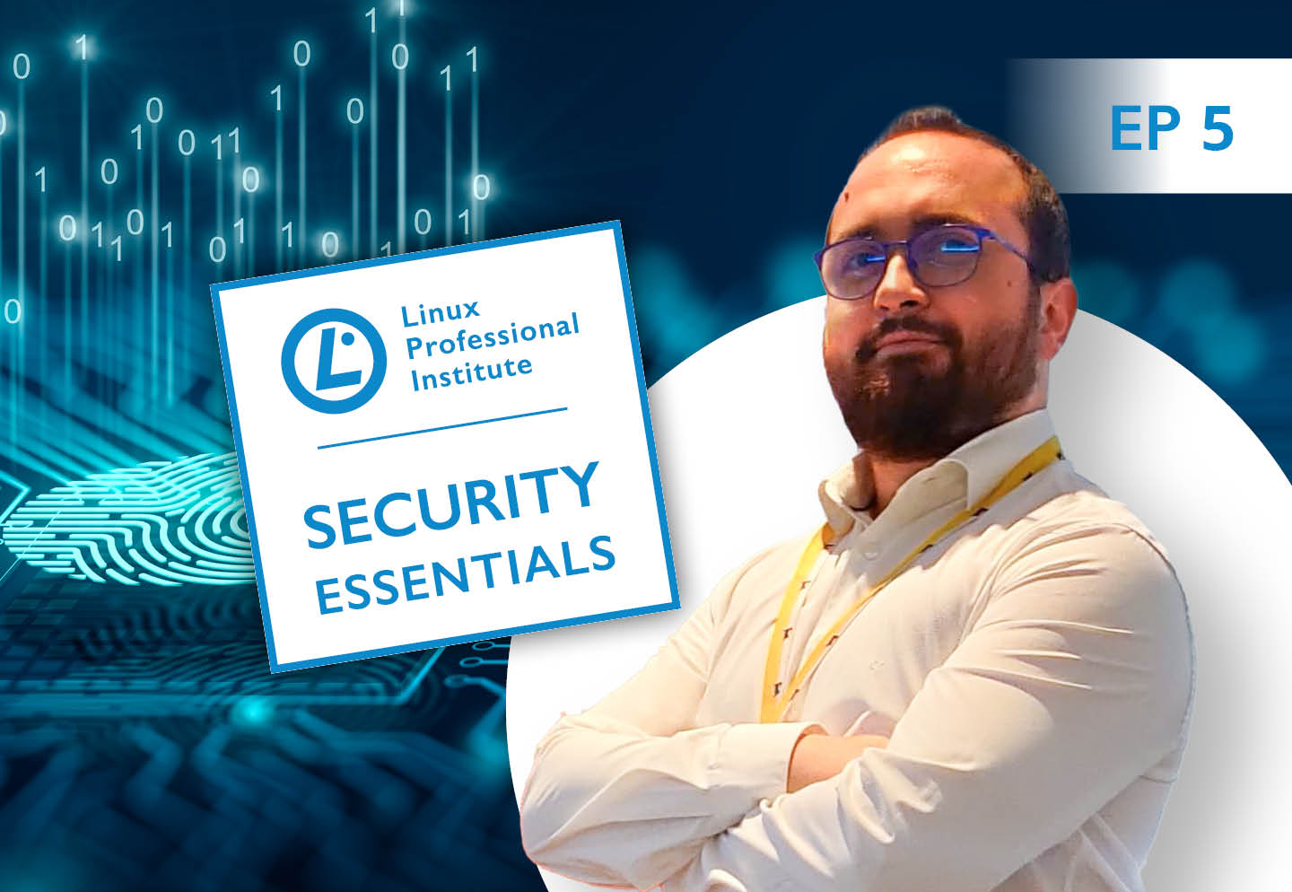 Cybersecurity Essentials: Identity and Privacy - Linux Professional Institute (LPI)