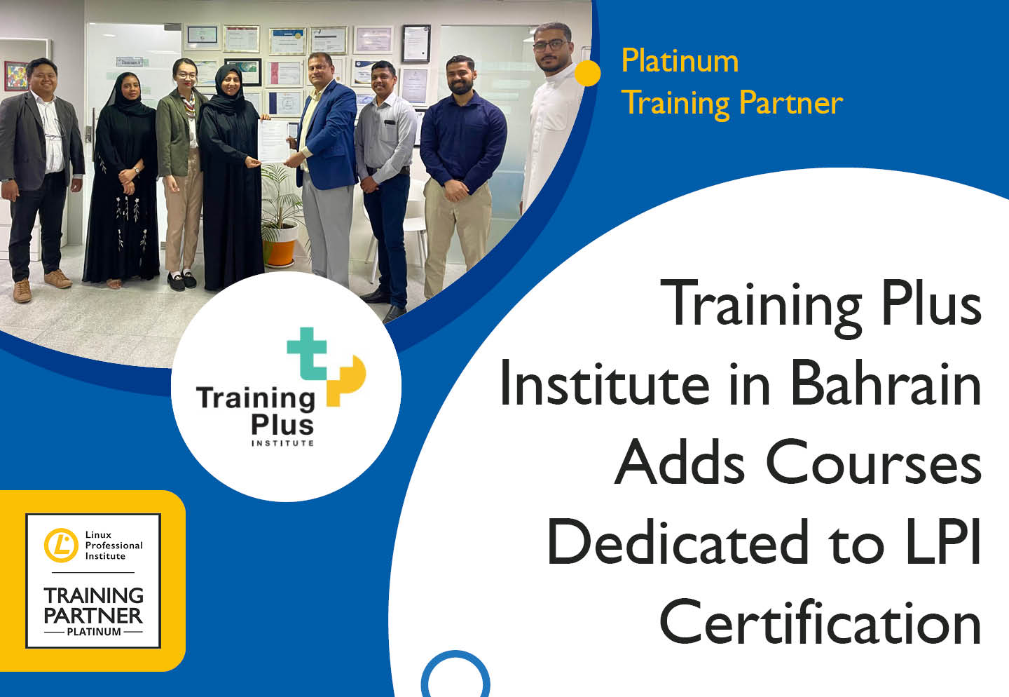 Training Plus Institute in Bahrain Adds Courses Dedicated to LPI ...