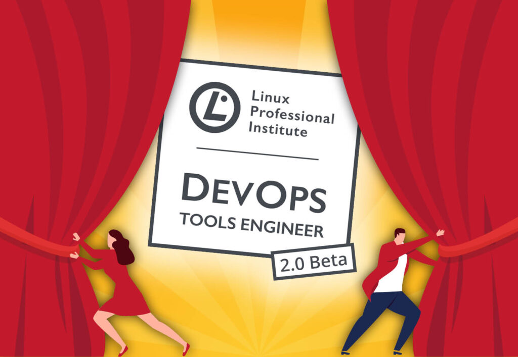LPI Launches DevOps Tools Engineer 2.0 Beta Exam - Linux Professional Institute (LPI)