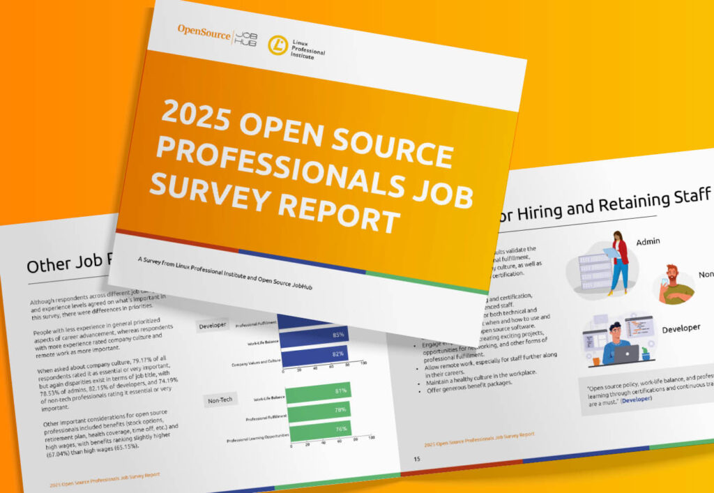 2025 Open Source Professionals Job Survey Report Available Now - Linux ...